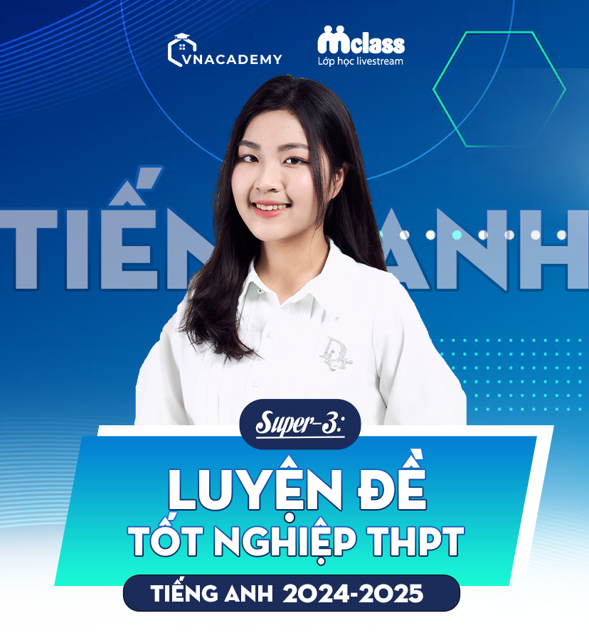 LIVE T - Luyện đề - Tiếng Anh 2K7 - TTPT - MCLASS
